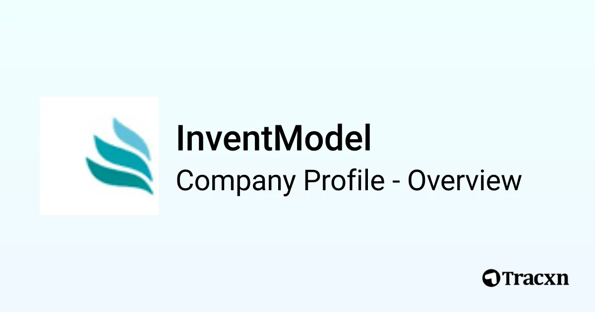 InventModel - 2025 Company Profile, Team & Competitors - Tracxn