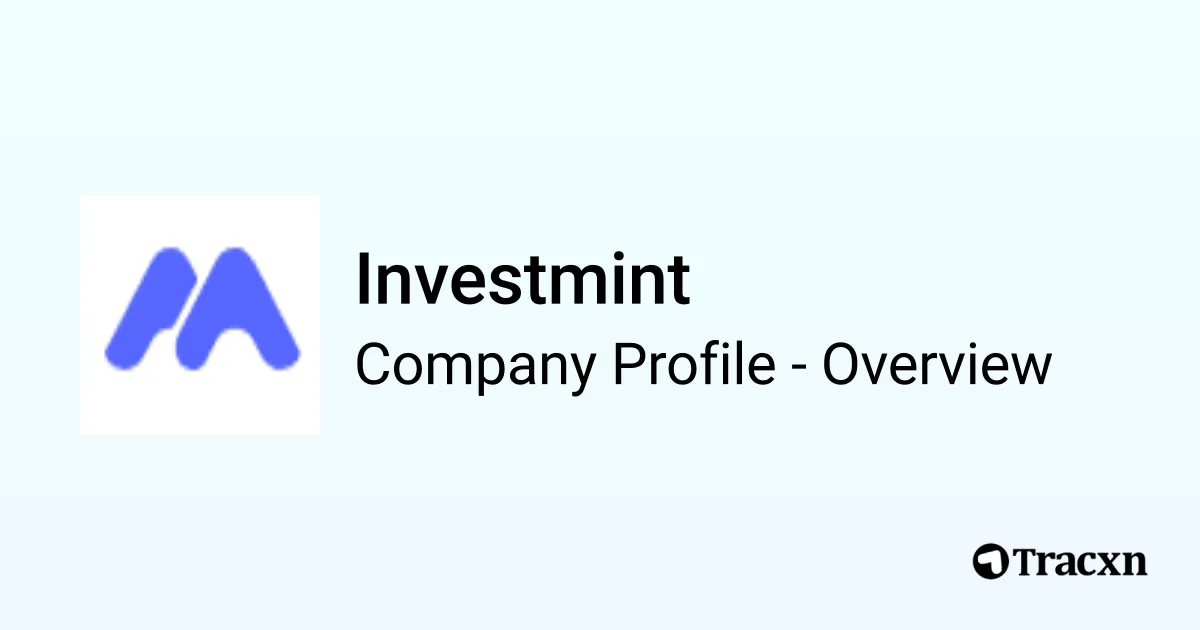 Investmint - 2026 Company Profile, Team, Funding, Competitors ...