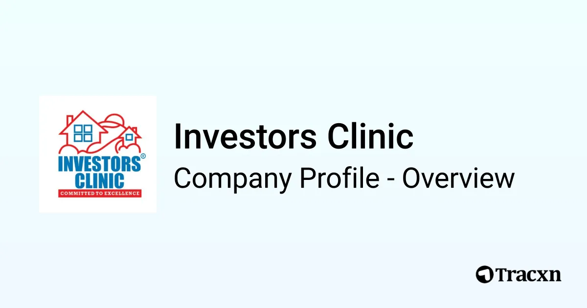 Investors Clinic - 2026 Company Profile, Team, Funding, Competitors ...