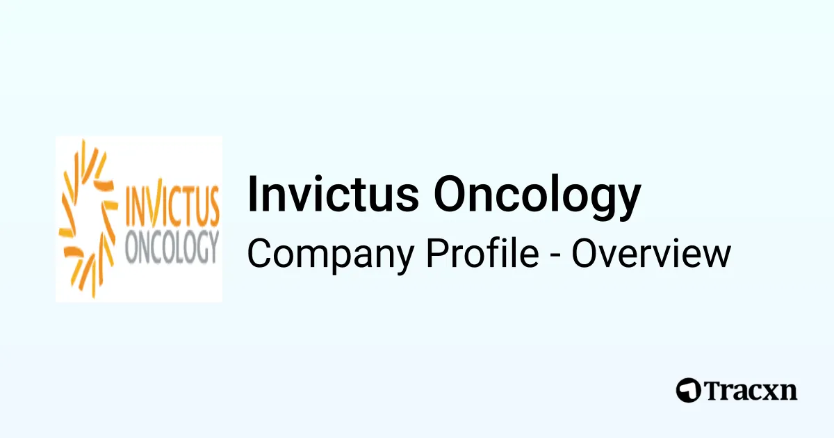 Invictus Oncology - 2025 Company Profile, Team, Funding, Competitors ...