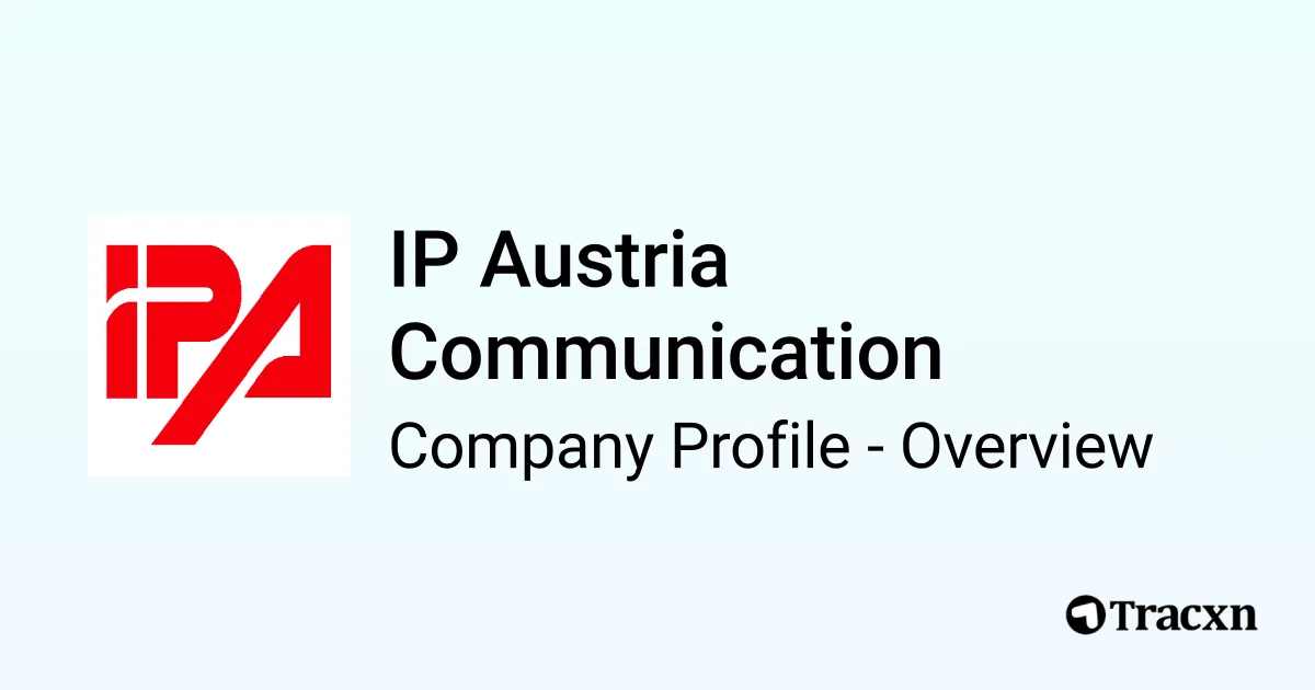 IP Austria Communication - 2025 Company Profile & Competitors - Tracxn