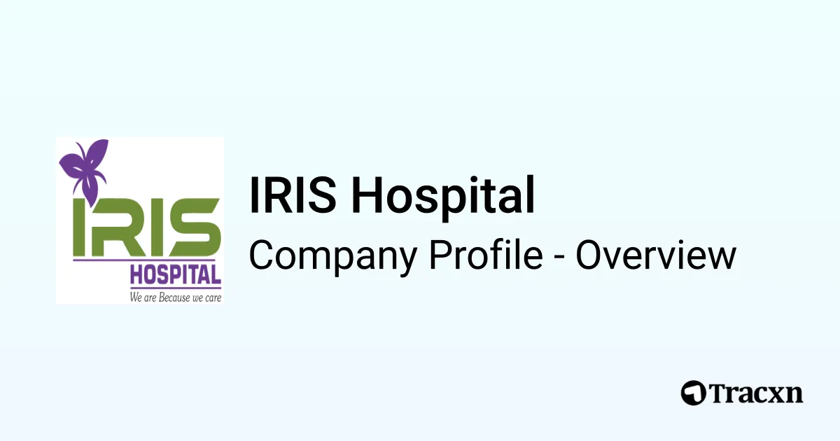 IRIS Hospital - 2026 Company Profile, Team, Competitors & Financials ...