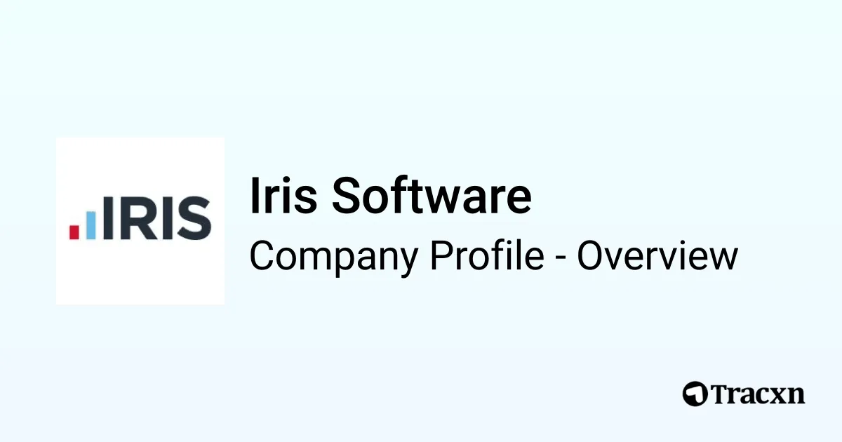 Iris Software - 2025 Company Profile, Team, Funding, Competitors & Financials - Tracxn