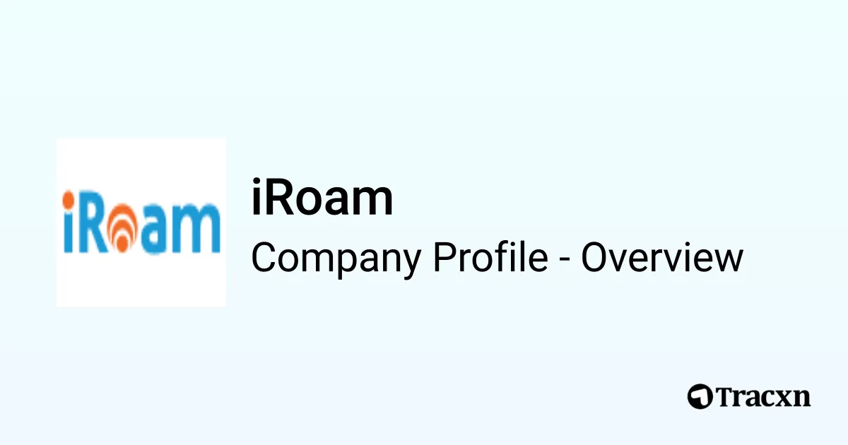 iRoam - 2025 Company Profile & Competitors - Tracxn