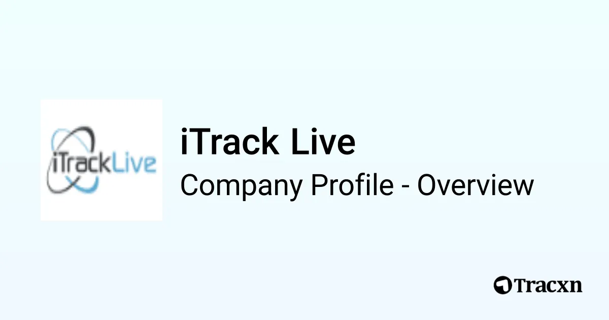 iTrack Live - 2025 Company Profile, Team & Competitors - Tracxn