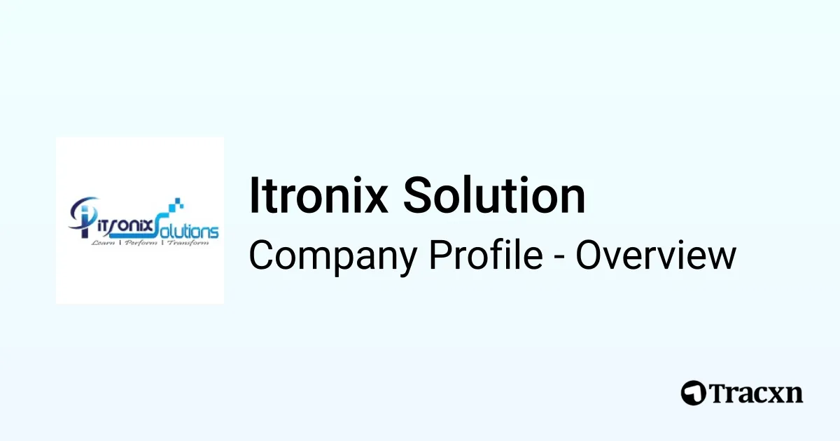 Itronix Solution - 2025 Company Profile & Competitors - Tracxn