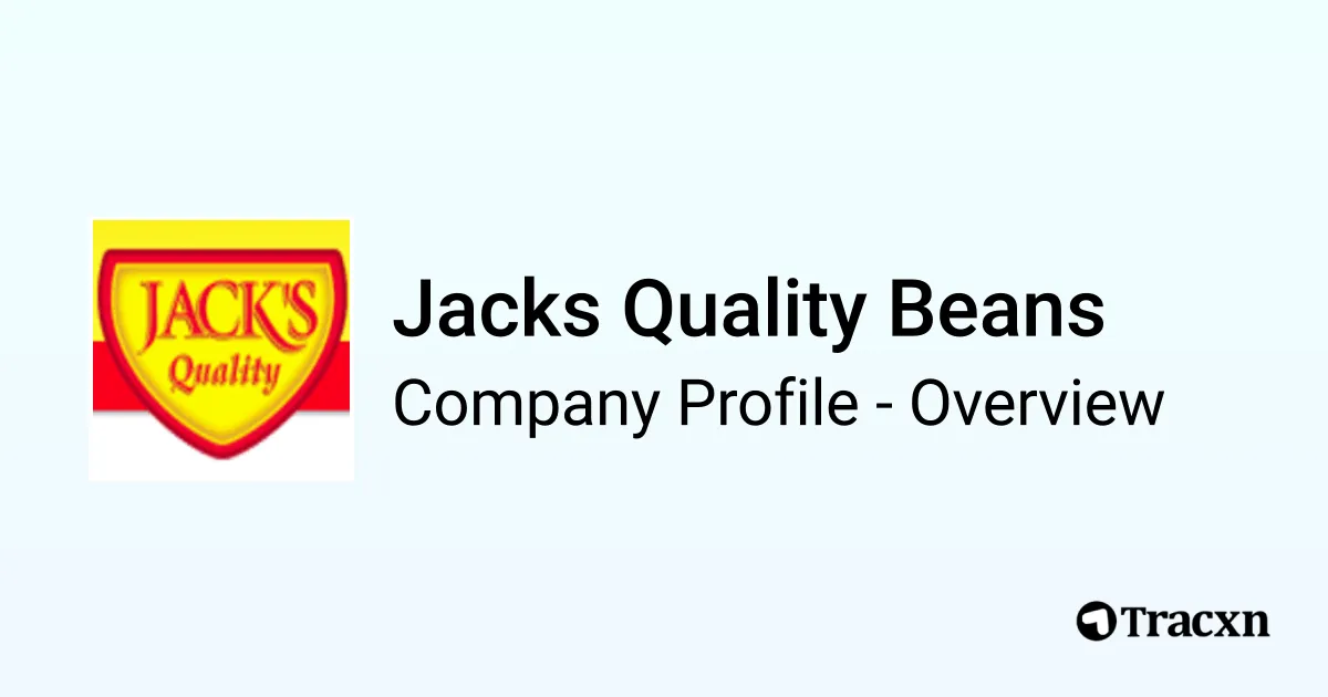 Jacks Quality Beans - 2025 Company Profile & Competitors - Tracxn