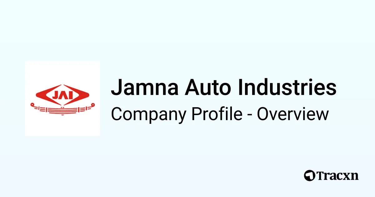 Jamna Auto Industries - 2026 Company Profile, Team, Funding ...