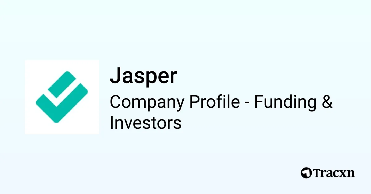 Jasper - 2026 Funding Rounds & List of Investors - Tracxn