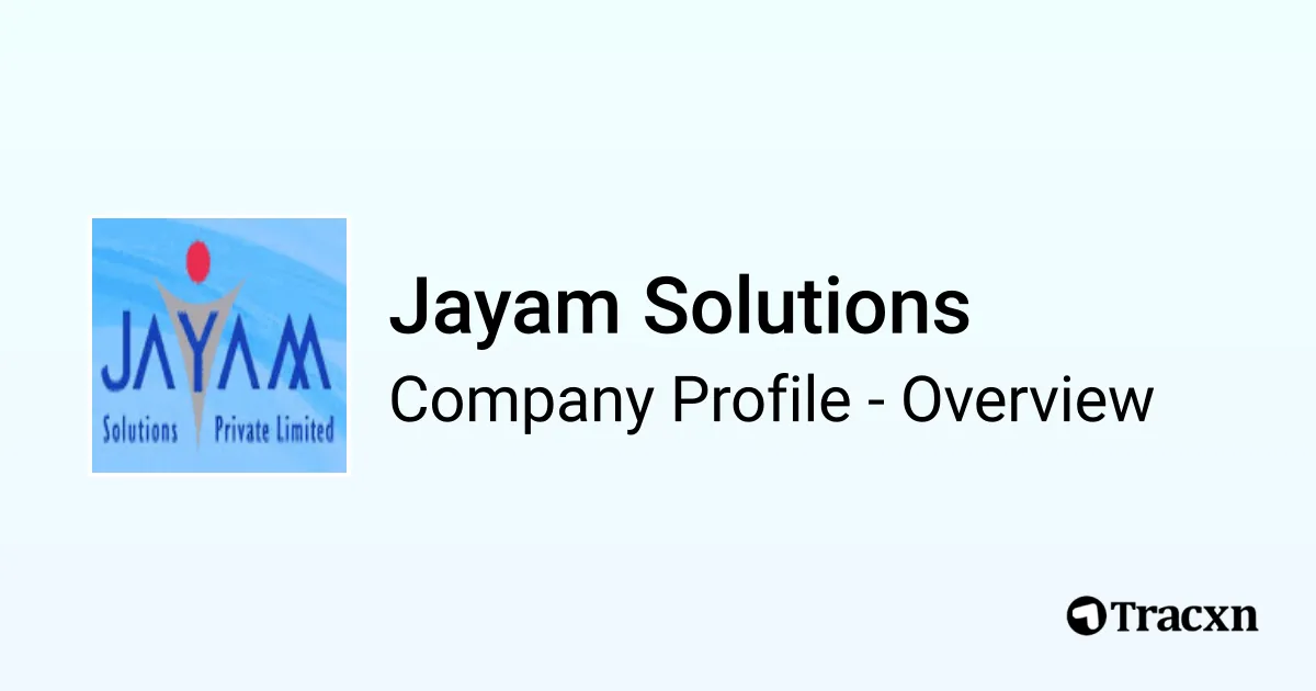 Jayam Solutions - 2026 Company Profile, Team, Competitors & Financials ...
