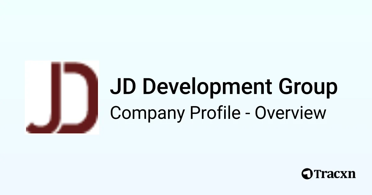 JD Development Group - 2026 Company Profile, Competitors & Financials ...