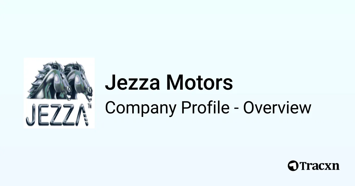 Jezza Motors - 2025 Company Profile, Team & Competitors - Tracxn