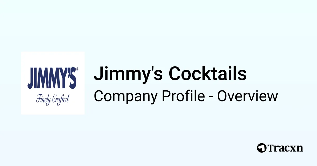 Jimmy's Cocktails - 2026 Company Profile, Team, Funding, Competitors ...