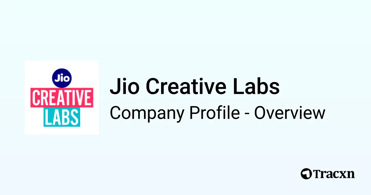 Jio Creative Labs - 2026 Company Profile & Competitors - Tracxn