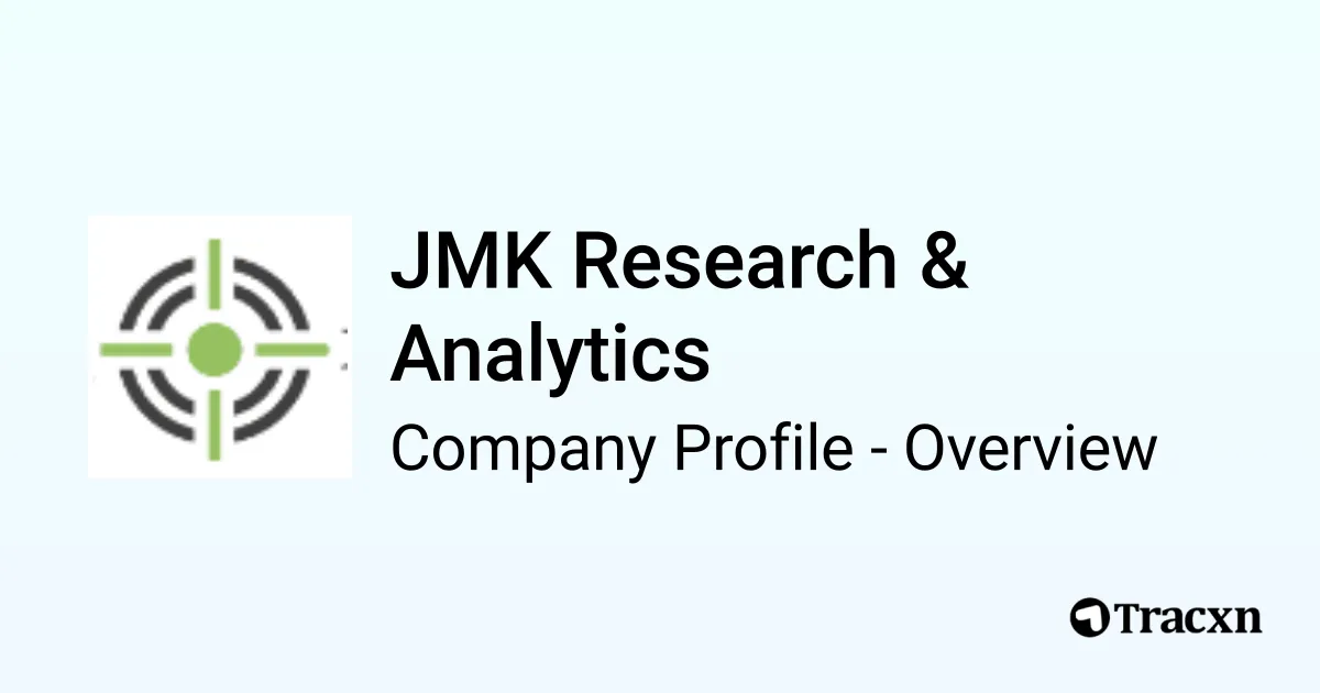 JMK Research & Analytics - 2025 Company Profile, Team & Competitors - Tracxn