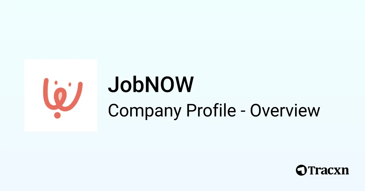JobNOW - 2025 Company Profile, Team, Competitors & Financials - Tracxn