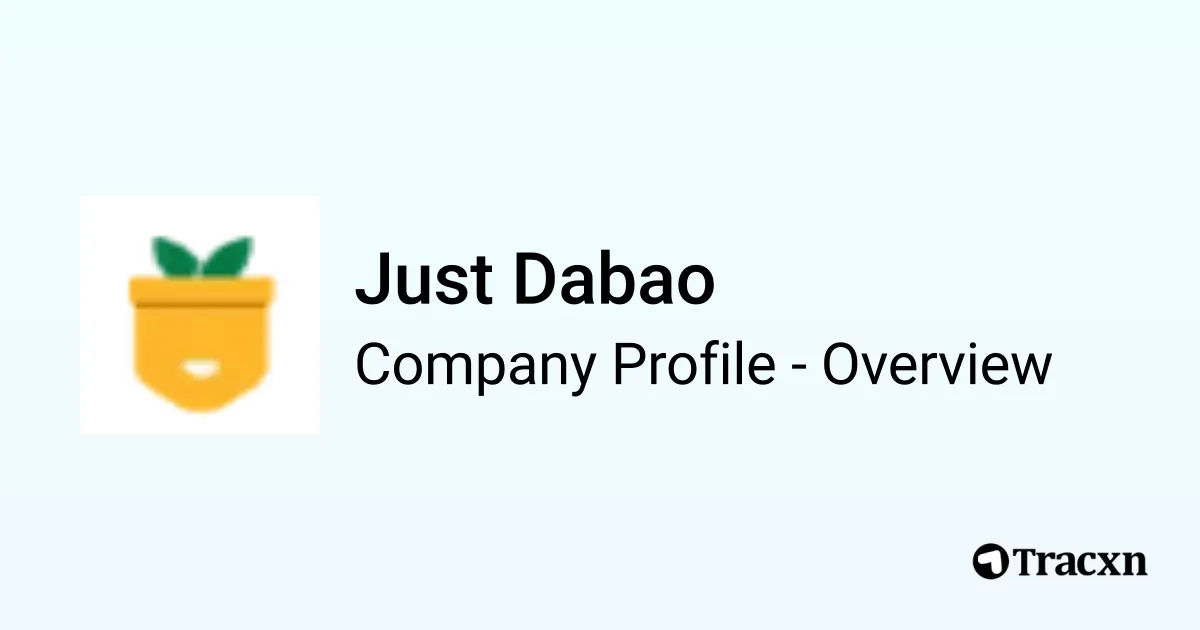 Just Dabao - 2026 Company Profile, Team, Funding, Competitors ...