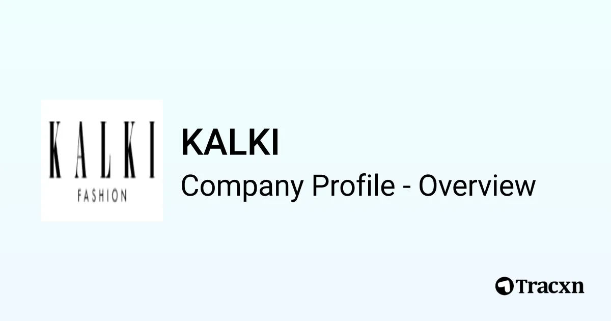 KALKI - 2026 Company Profile, Team, Funding, Competitors & Financials ...