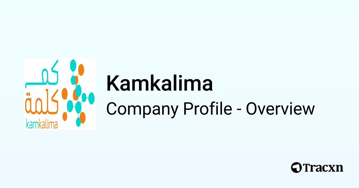 Kamkalima - 2025 Company Profile, Team, Funding & Competitors - Tracxn