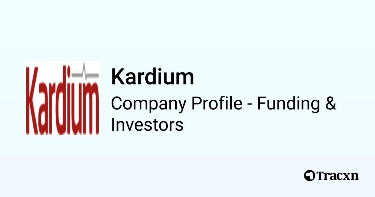 Kardium - 2026 Funding Rounds & List of Investors - Tracxn