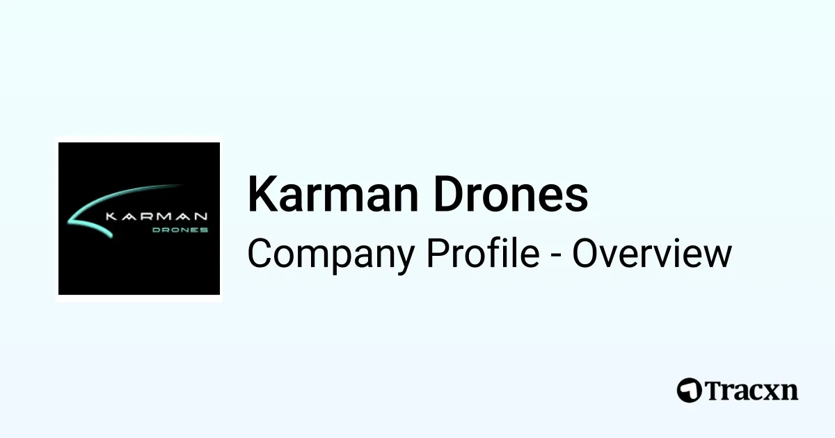 Karman Drones - 2025 Company Profile, Team, Funding, Competitors ...