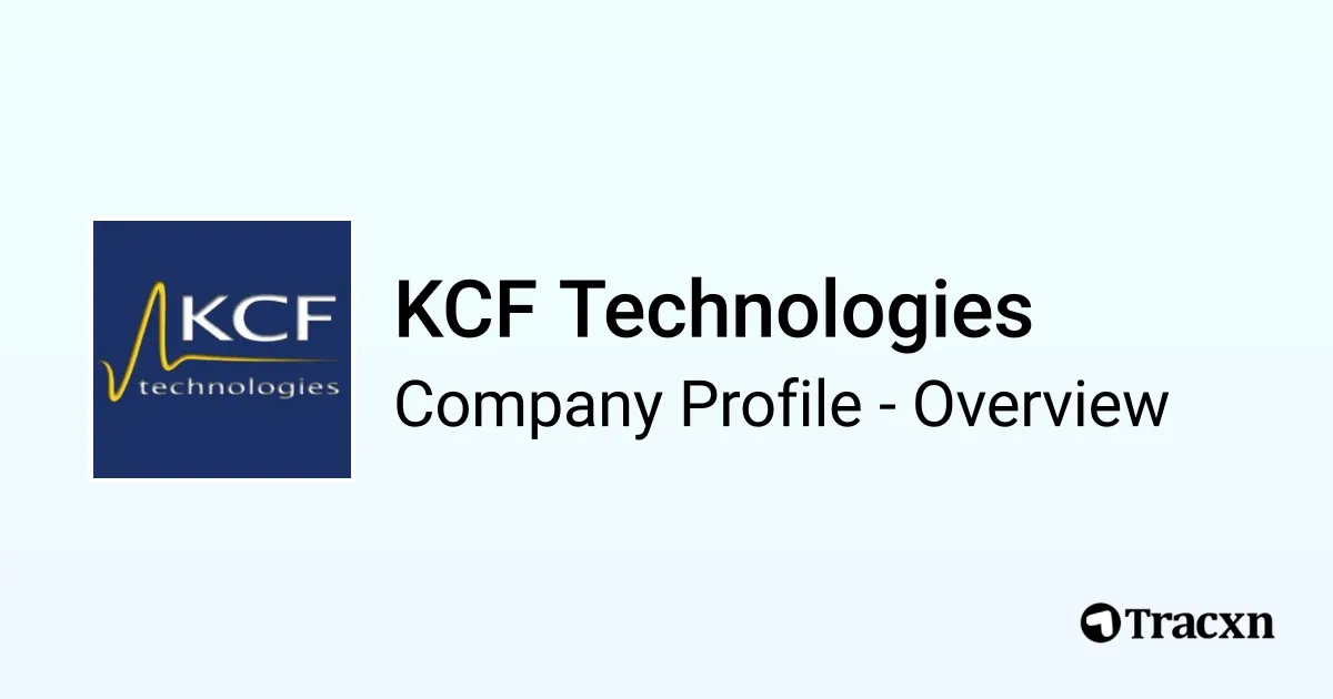 KCF Technologies - 2025 Company Profile, Team, Funding & Competitors ...