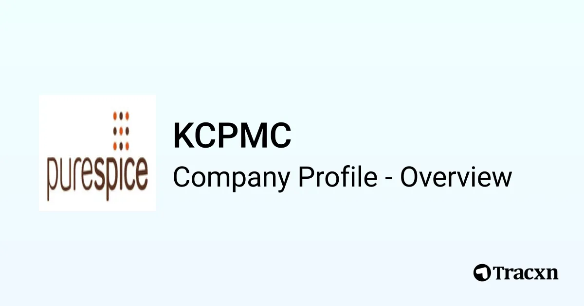 KCPMC - 2025 Company Profile & Competitors - Tracxn