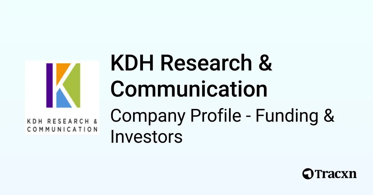 KDH Research & Communication - 2025 Funding Rounds & List of Investors ...