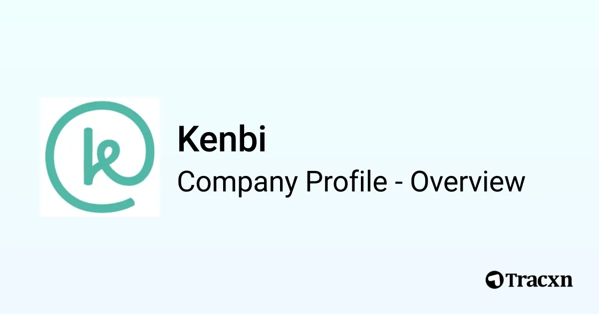 Kenbi - 2026 Company Profile, Team, Funding & Competitors - Tracxn