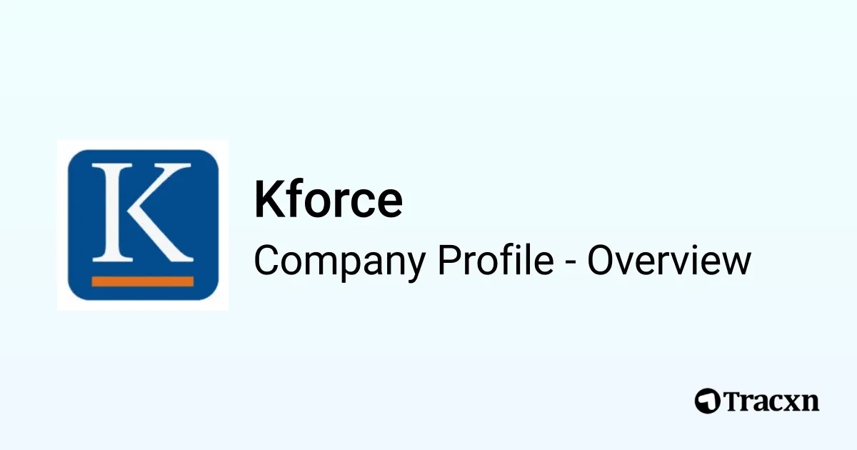 Kforce - 2025 Company Profile, Funding, Competitors & Financials - Tracxn