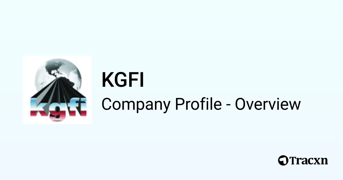 KGFI - 2025 Company Profile & Competitors - Tracxn