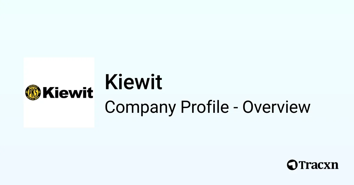 Kiewit - 2025 Company Profile & Competitors - Tracxn