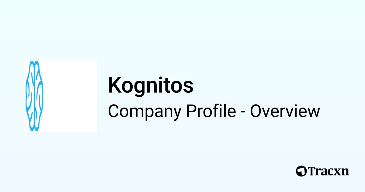 Kognitos - 2025 Company Profile, Team, Funding & Competitors - Tracxn