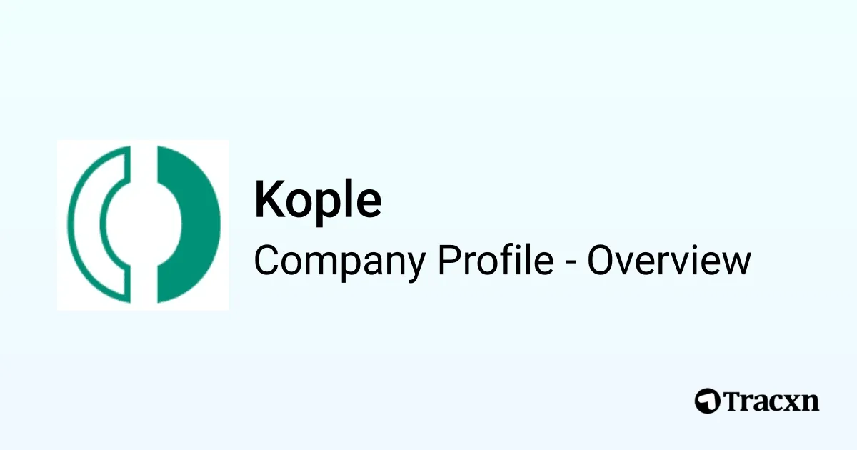 Kople - 2025 Company Profile, Team, Competitors & Financials - Tracxn