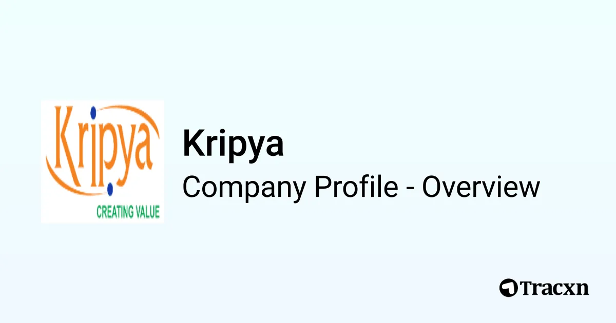Kripya - 2025 Company Profile, Team, Competitors & Financials - Tracxn