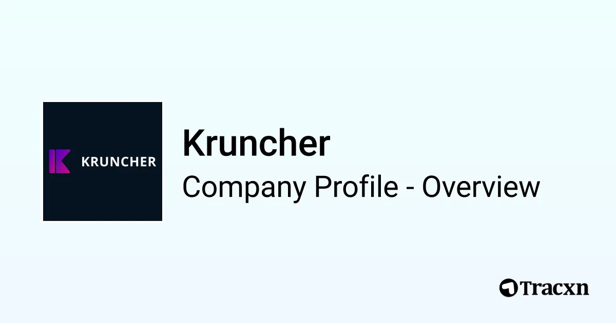 Kruncher - 2026 Company Profile, Team, Funding & Competitors - Tracxn