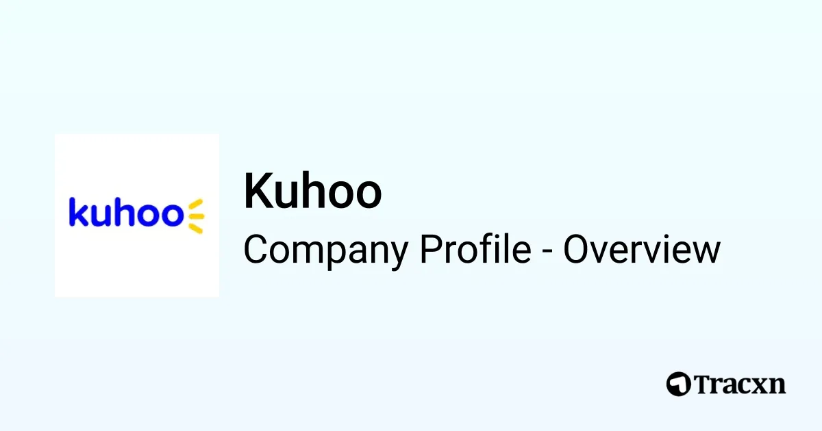 Kuhoo - 2026 Company Profile, Team, Funding, Competitors & Financials ...
