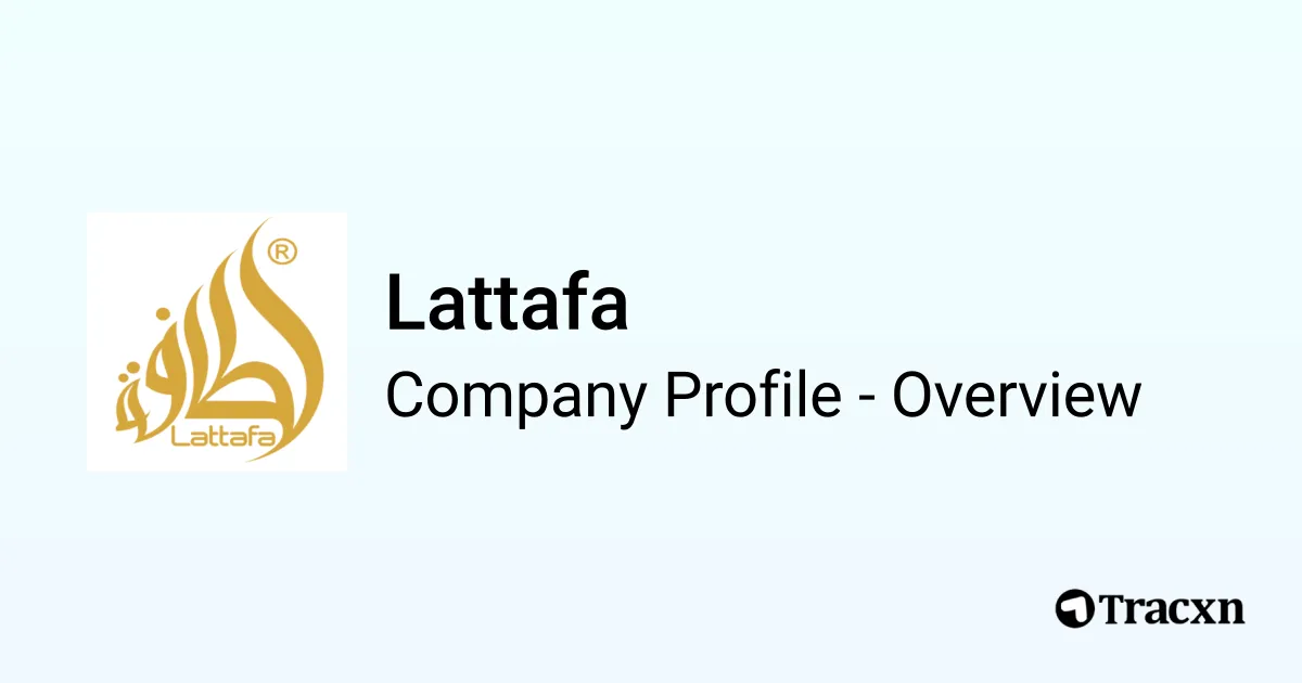 Lattafa - 2025 Company Profile & Competitors - Tracxn