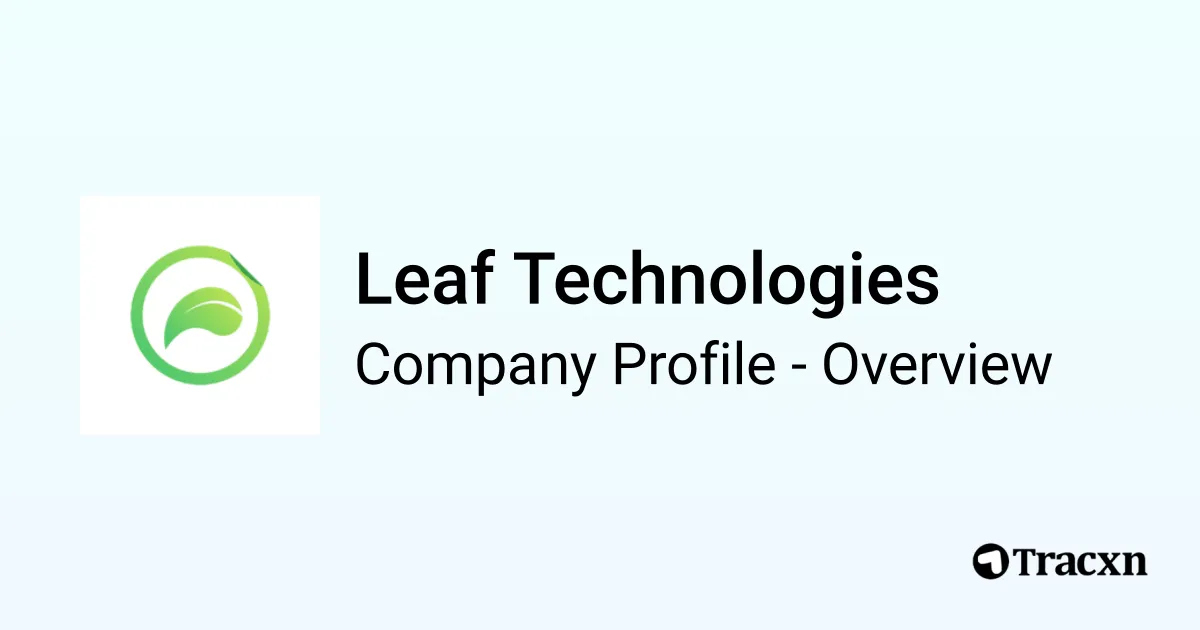 Leaf Technologies - 2025 Company Profile, Team, Funding, Competitors ...