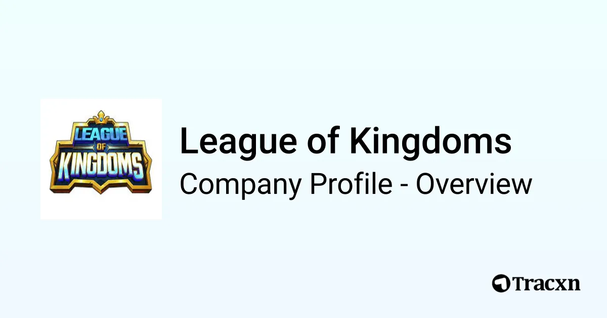 League of Kingdoms - 2026 Company Profile, Team, Funding, Competitors ...