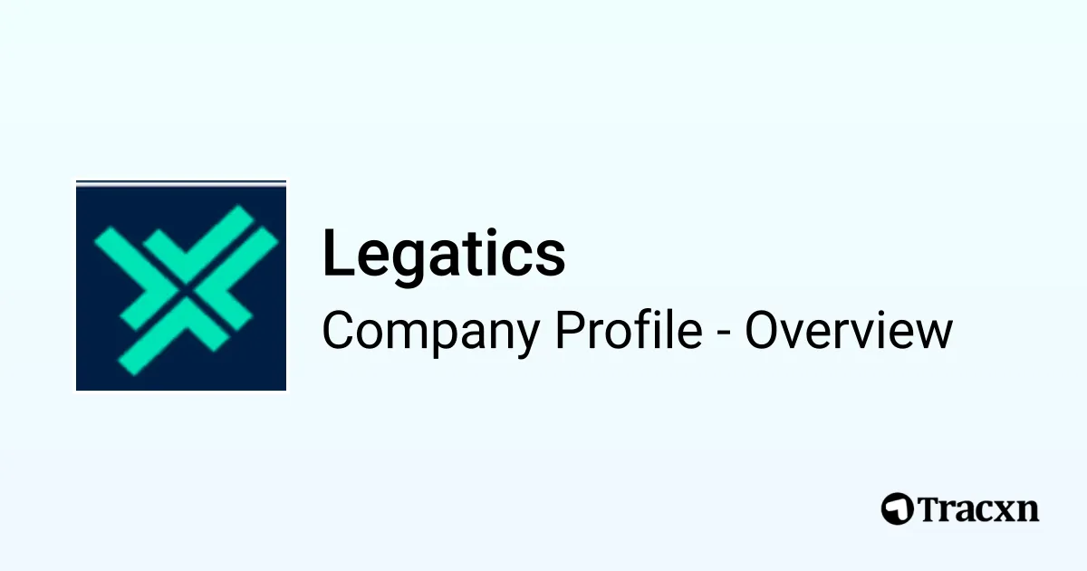 Legatics - 2025 Company Profile, Team, Funding, Competitors ...
