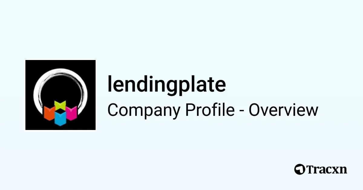 lendingplate - 2025 Company Profile, Team & Competitors - Tracxn