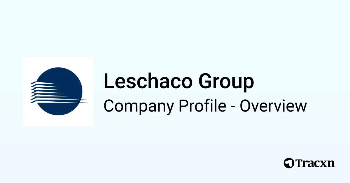 Leschaco Group - 2026 Company Profile, Team, Funding, Competitors ...