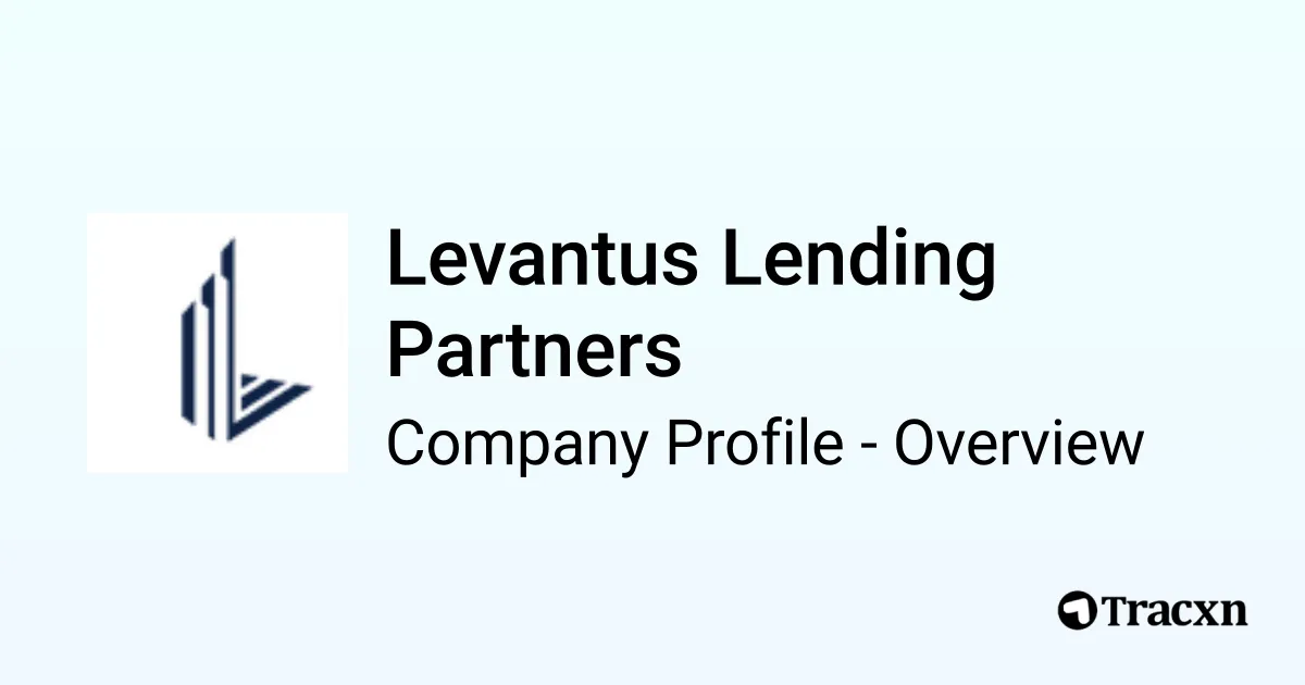 Levantus Lending Partners - 2025 Company Profile & Competitors - Tracxn