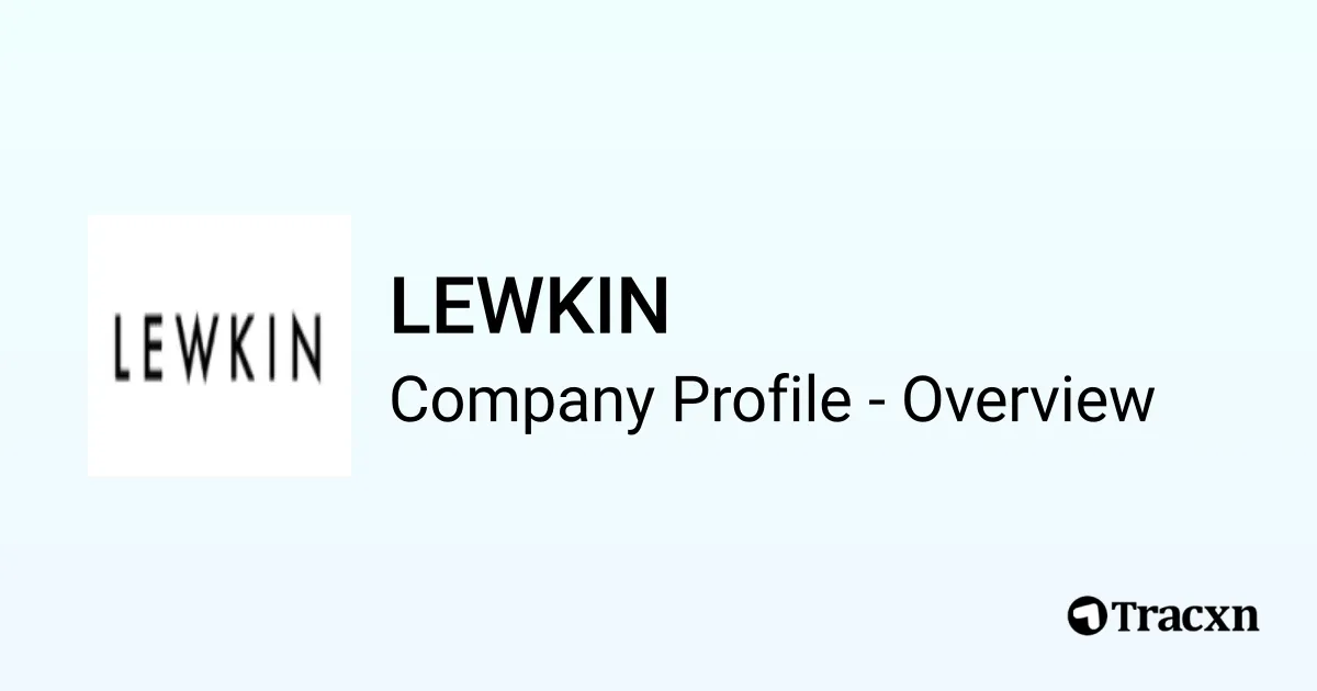 LEWKIN - 2026 Company Profile, Funding & Competitors - Tracxn