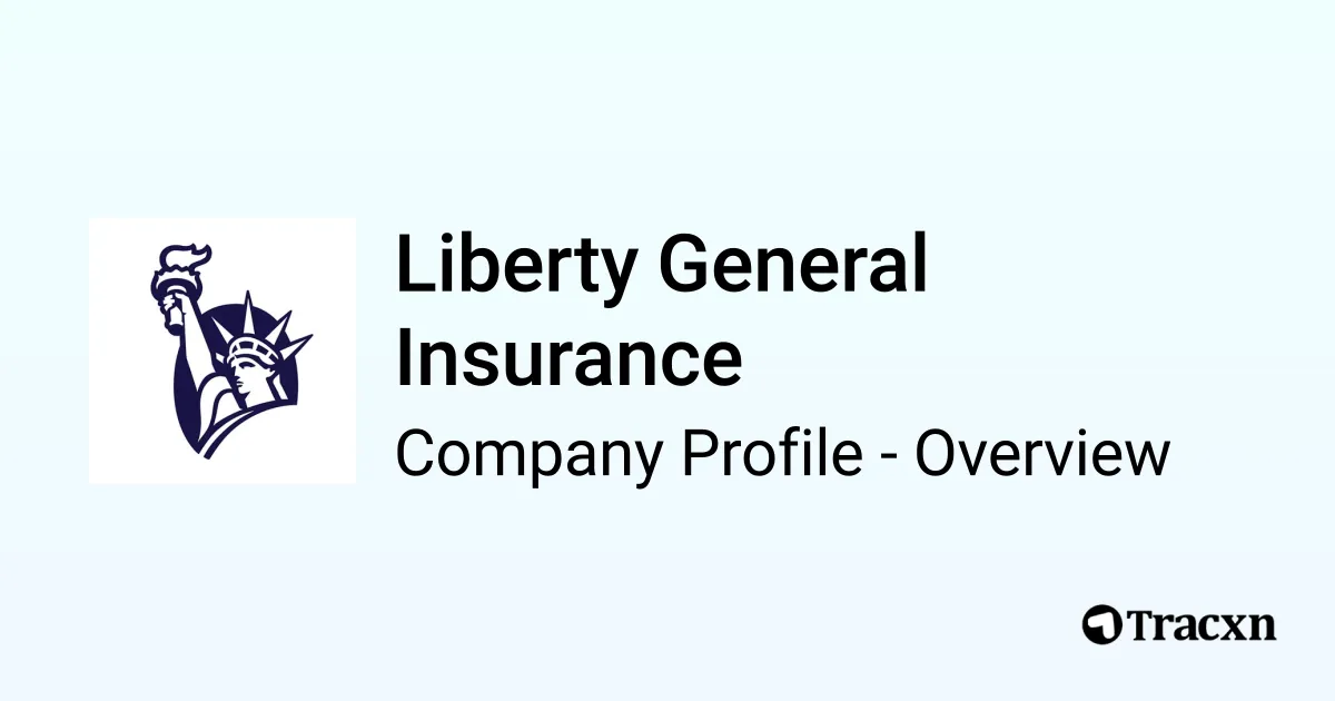 Liberty General Insurance - 2026 Company Profile, Team, Funding ...