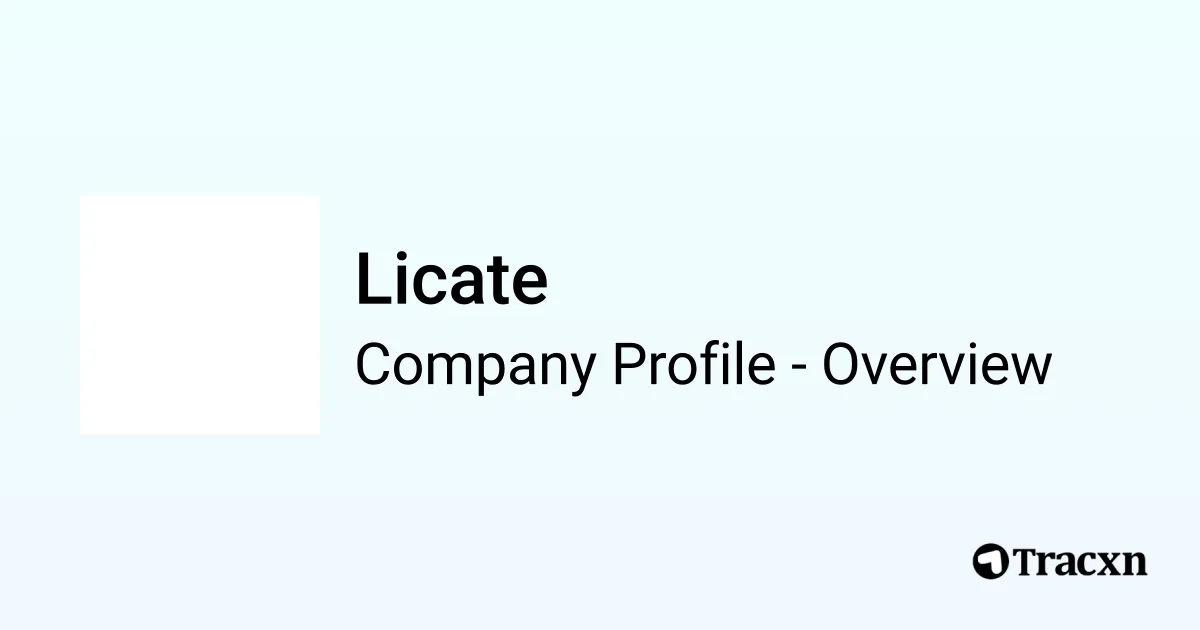 Licate - 2025 Company Profile & Competitors - Tracxn