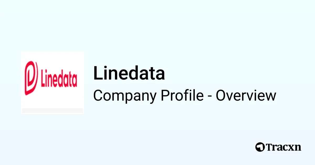 Linedata - 2025 Company Profile, Team, Funding, Competitors ...