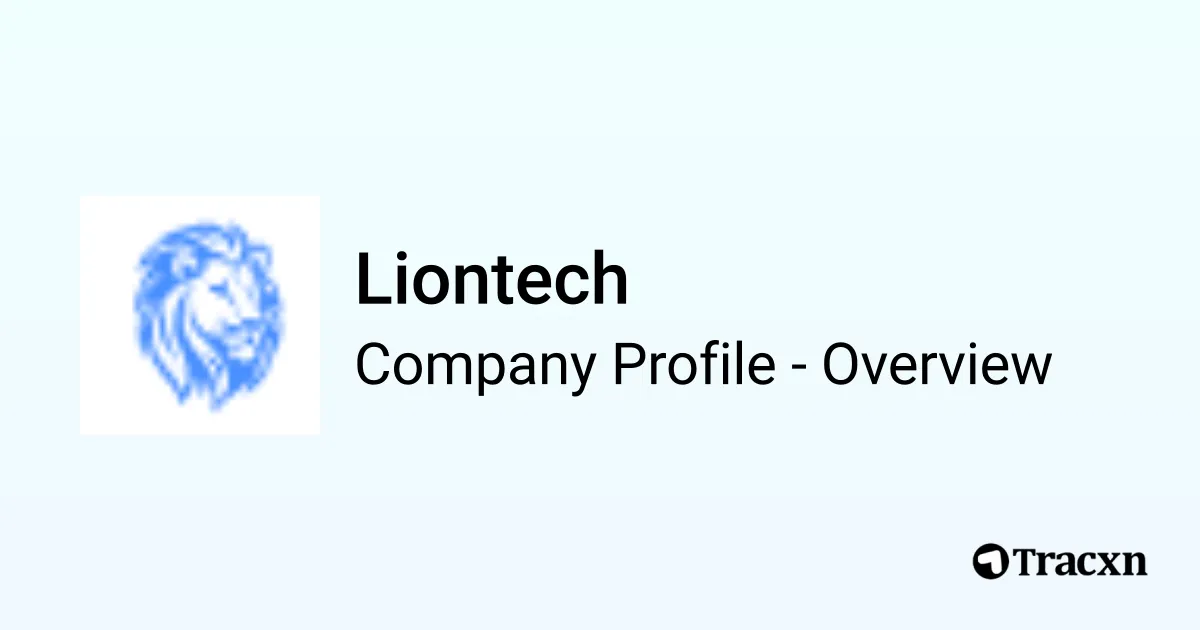 Liontech - 2025 Company Profile & Competitors - Tracxn
