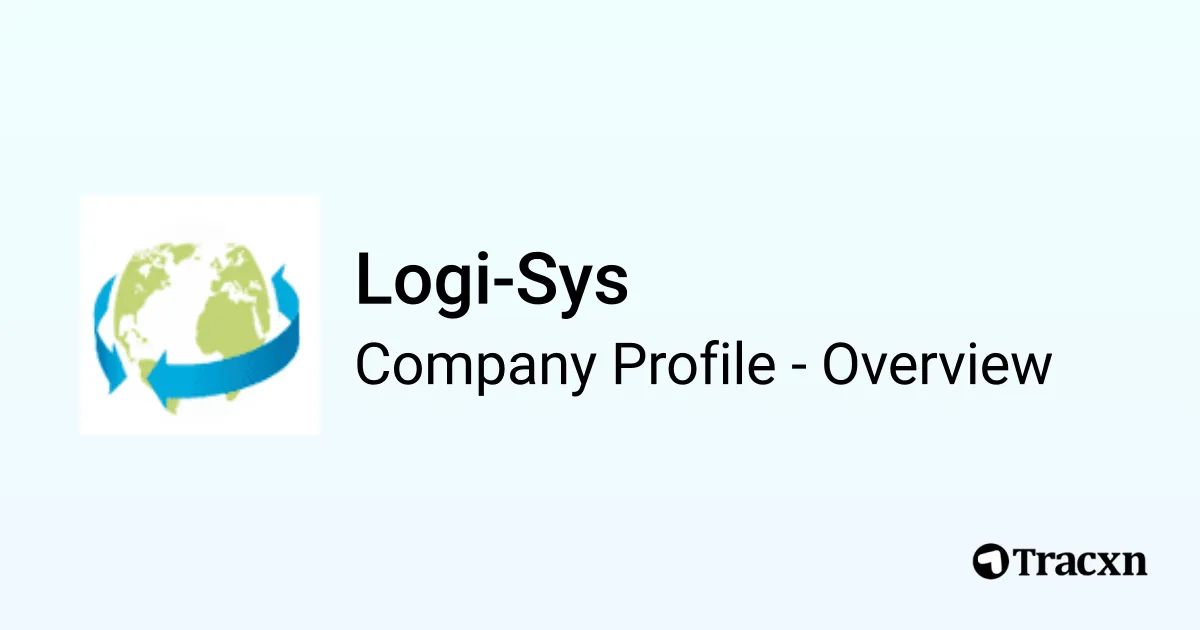 Logi-Sys - 2025 Company Profile, Team, Funding, Competitors ...